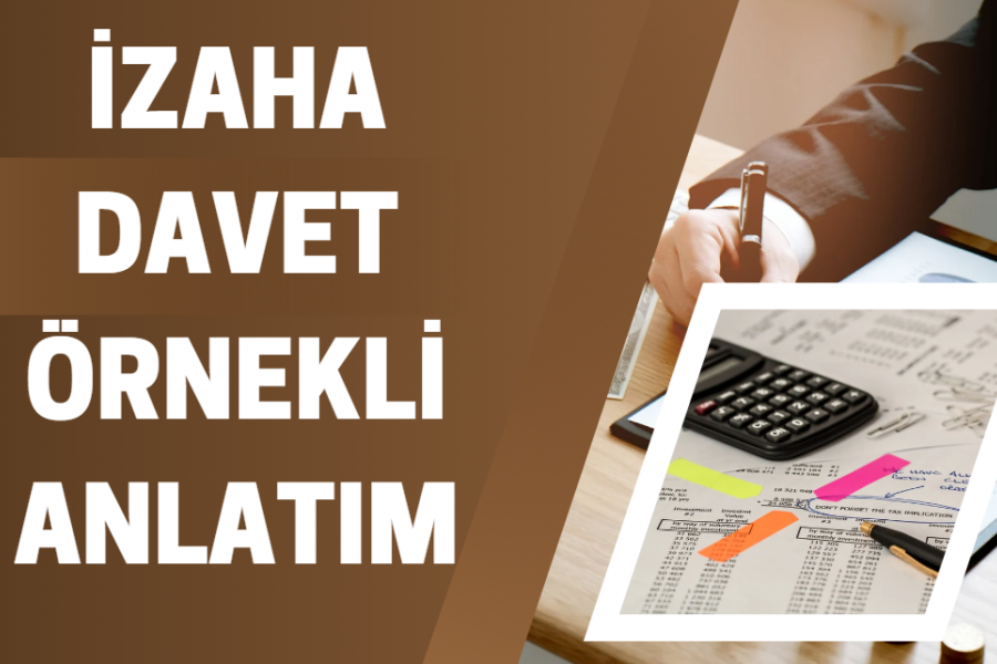 Şahıs Şirketleri için İzaha Davet Süreci ve Vergi Yükümlülükleri Şahıs Şirketleri için İzaha Davet Süreci ve Vergi Yükümlülükleri